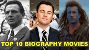Top 10 Biography Movies Ever Made - Todays Spy